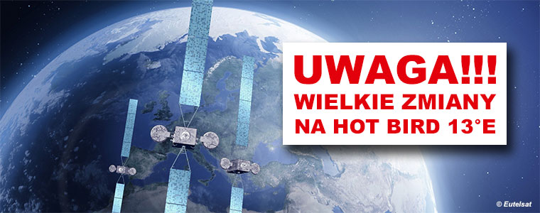 Zmiany polskich kanałów na Hot Bird – TELE TECHNIKA